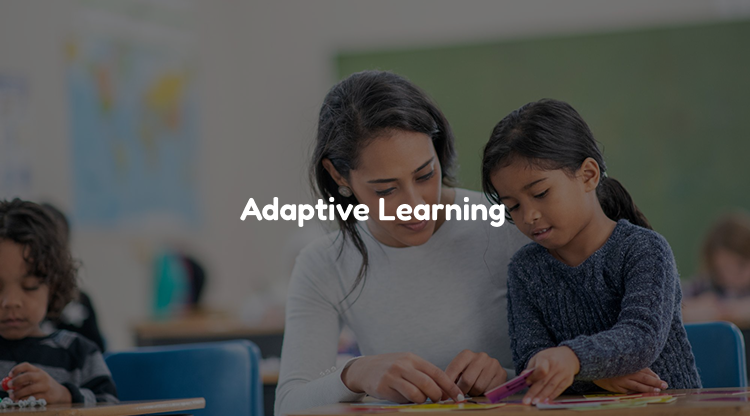 What Is Adaptive Learning & Why Schools Should Use It | Witty School